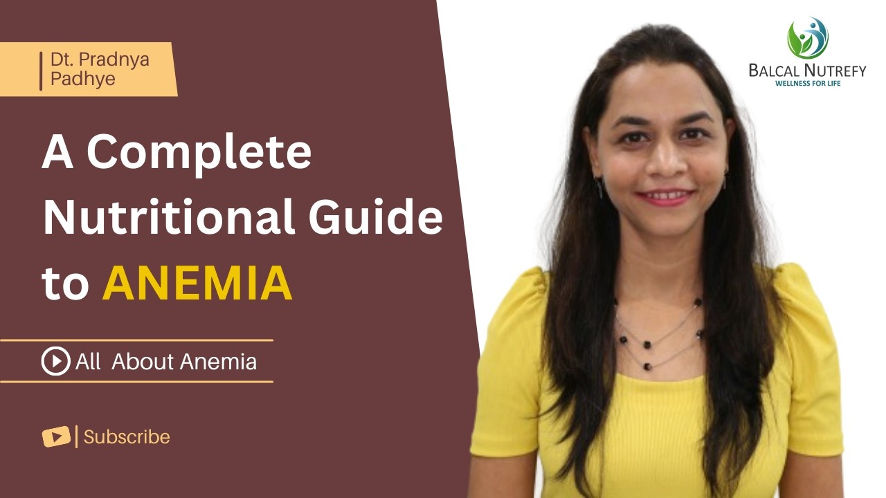 All About Anemia | Nutritional Guide to Anemia